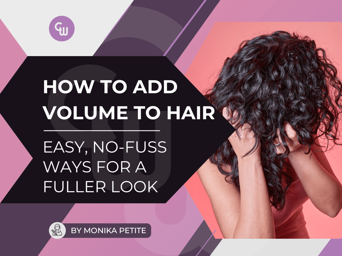 How to Add Volume to Hair for Effortless Style! – Cosmetic World